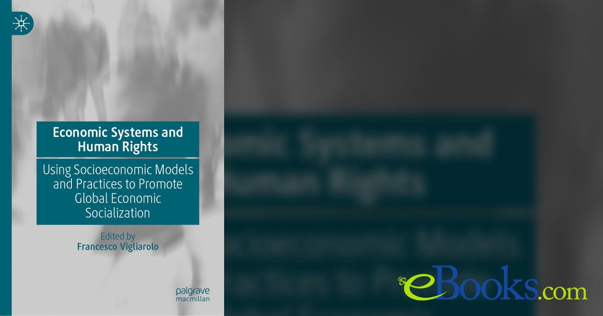 Economic Systems and Human Rights by Francesco Vigliarolo (ebook)