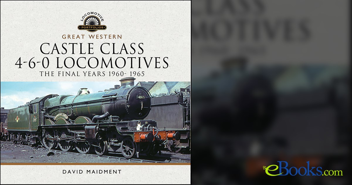 Great Western Castle Class 4-6-0 Locomotives