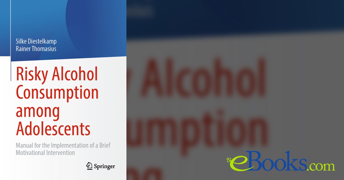 Risky Alcohol Consumption among Adolescents