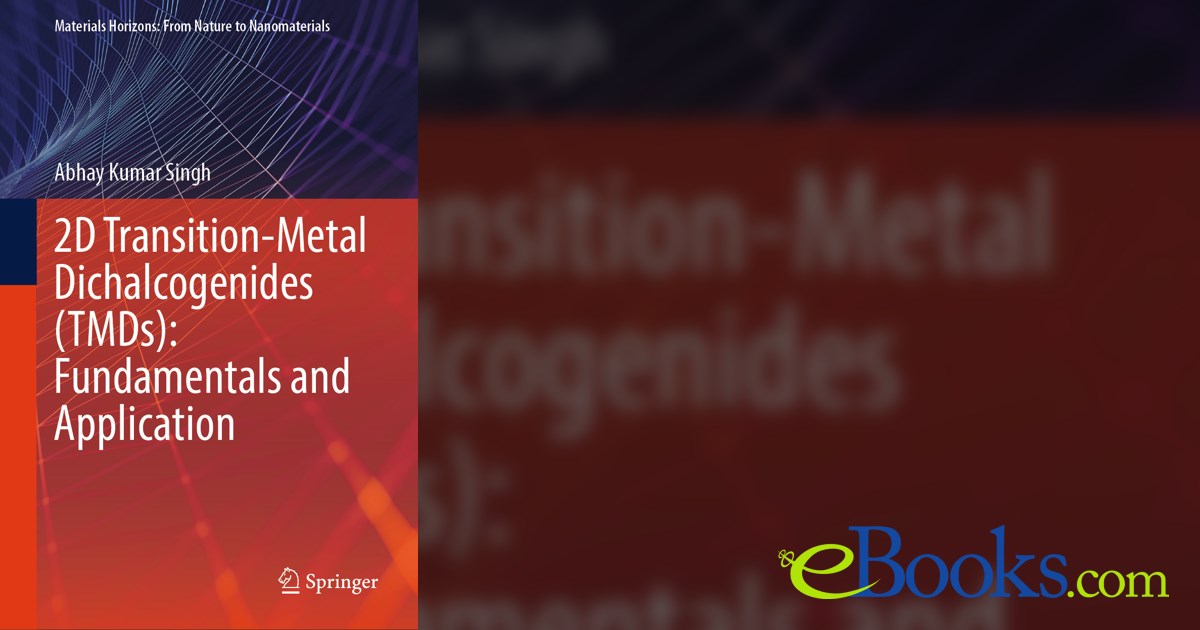 2D Transition-Metal Dichalcogenides (TMDs): Fundamentals and Application