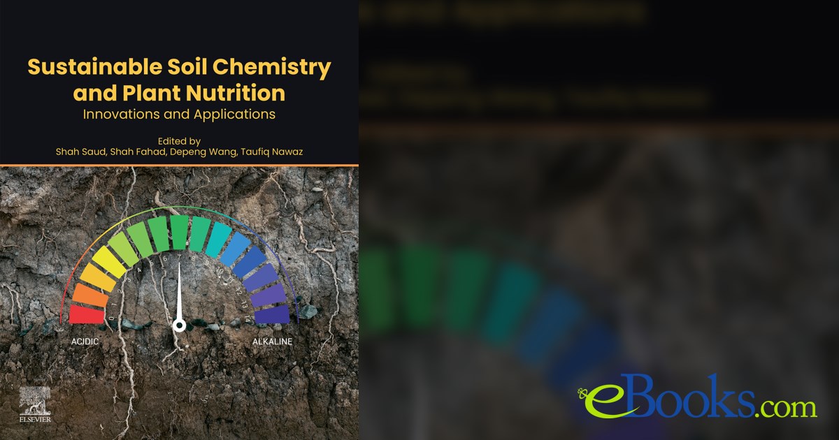 Sustainable Soil Chemistry and Plant Nutrition