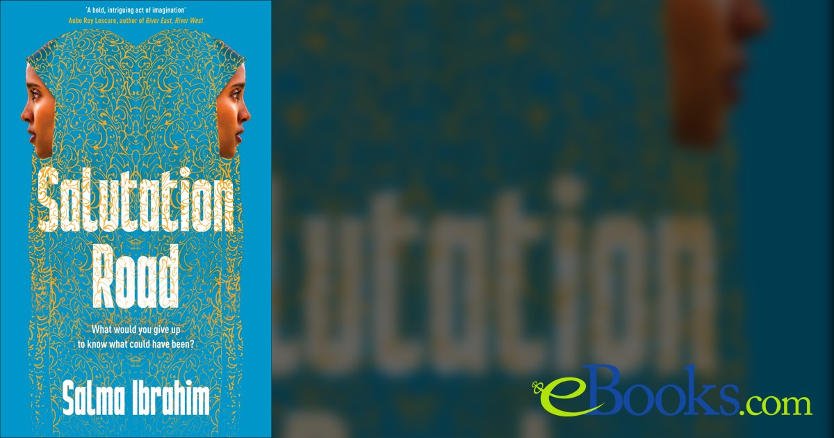 Salutation Road by Salma Ibrahim (ebook)