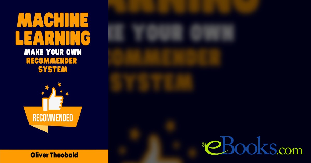 Machine Learning: Make Your Own Recommender System