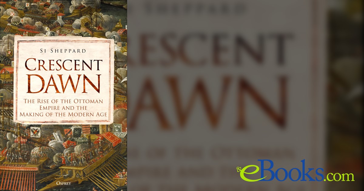 Crescent Dawn by Si Sheppard (ebook)