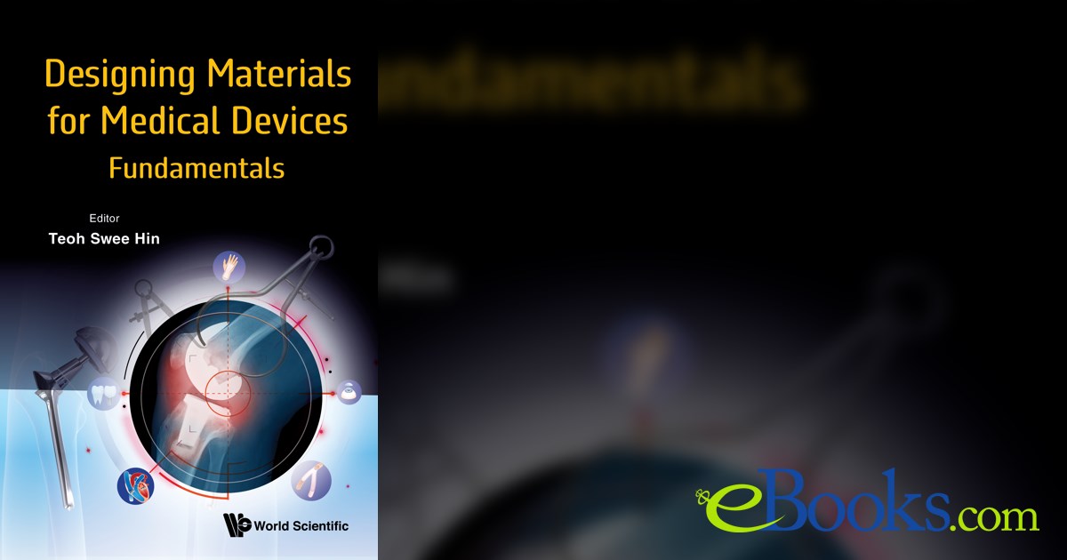 Designing Materials For Medical Devices: Fundamentals