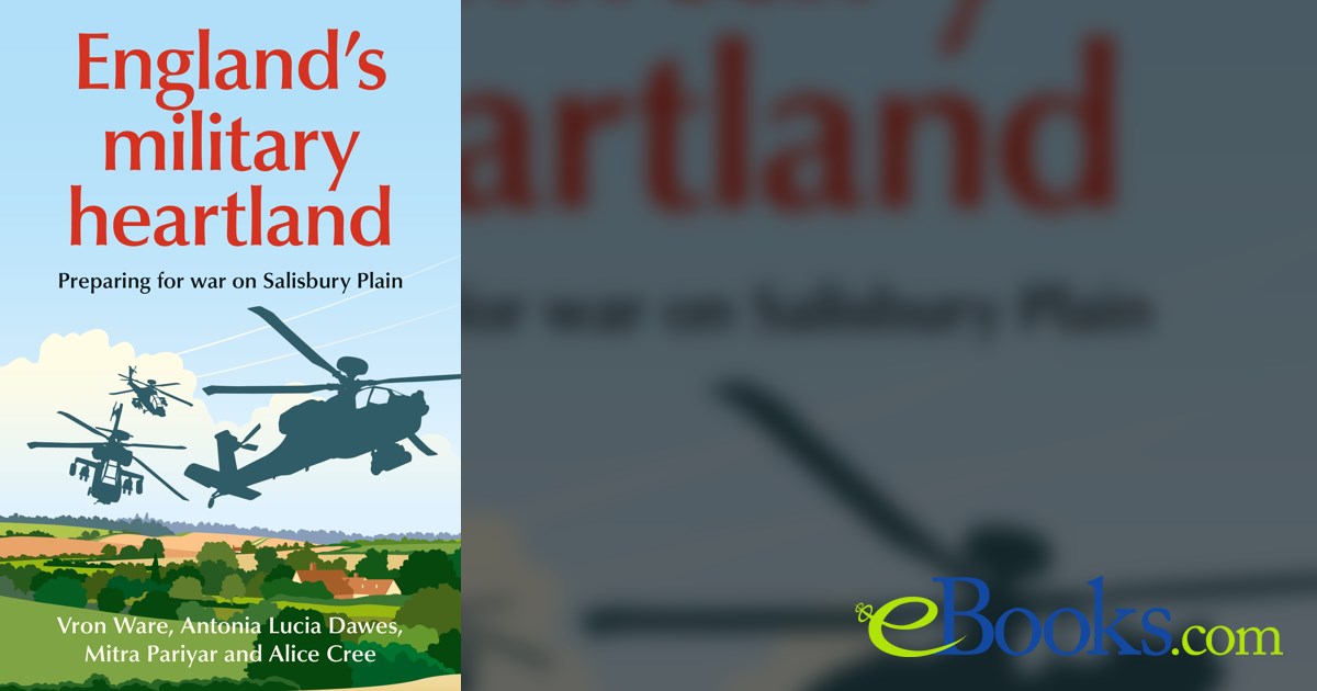 England’s military heartland by Vron Ware (ebook)