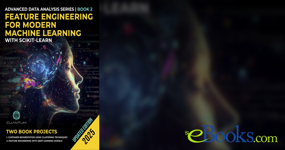 Feature Engineering for Modern Machine Learning with Scikit-Learn