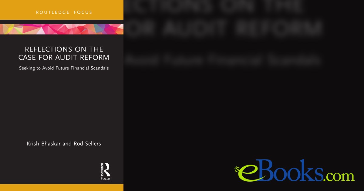 Reflections on the Case for Audit Reform by Krish Bhaskar (ebook)