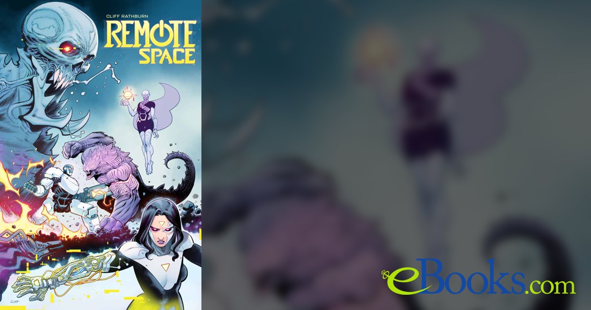 Remote Space Vol. 1 by Cliff Rathburn (ebook)