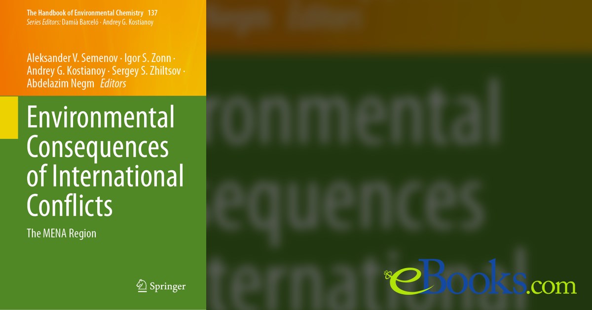 Environmental Consequences of International Conflicts