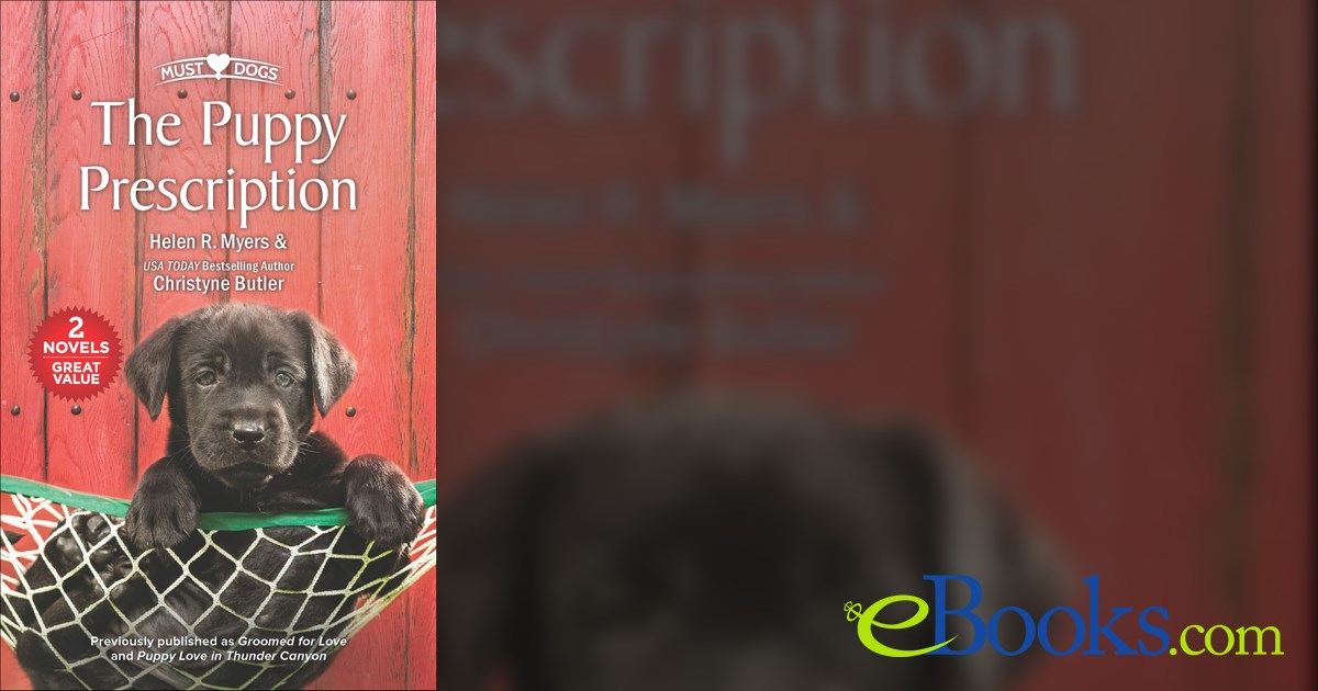 The Puppy Prescription by Helen R. Myers (ebook)