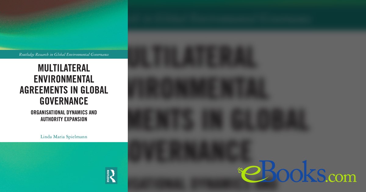 Multilateral Environmental Agreements in Global Governance