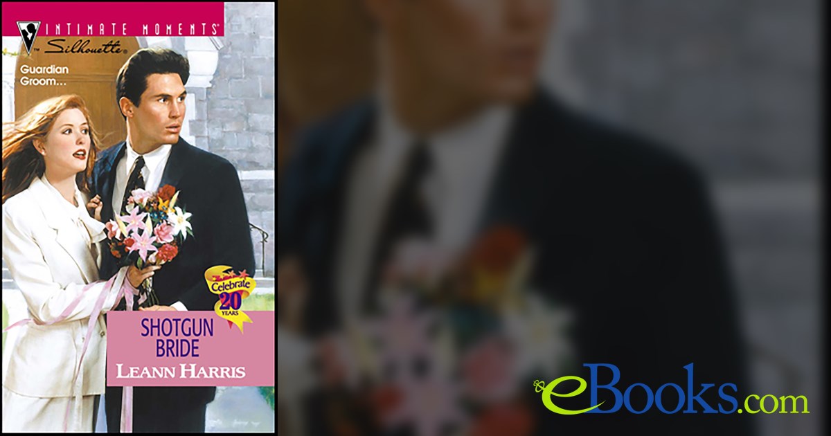 Shotgun Bride by Leann Harris (ebook)