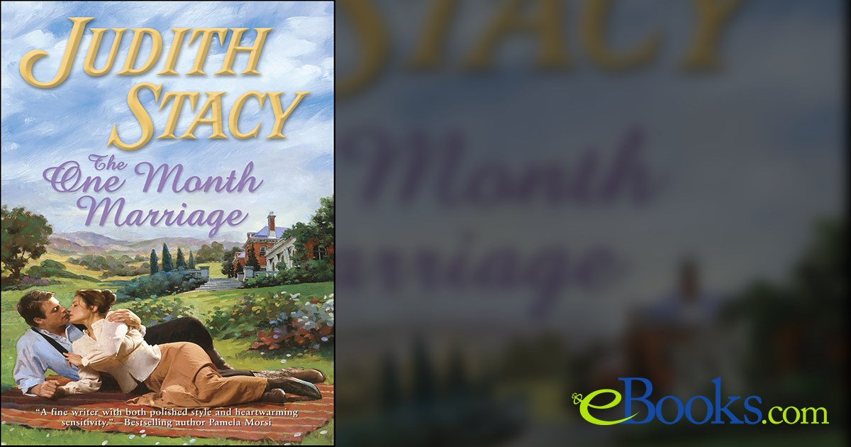 The One Month Marriage by Judith Stacy (ebook)