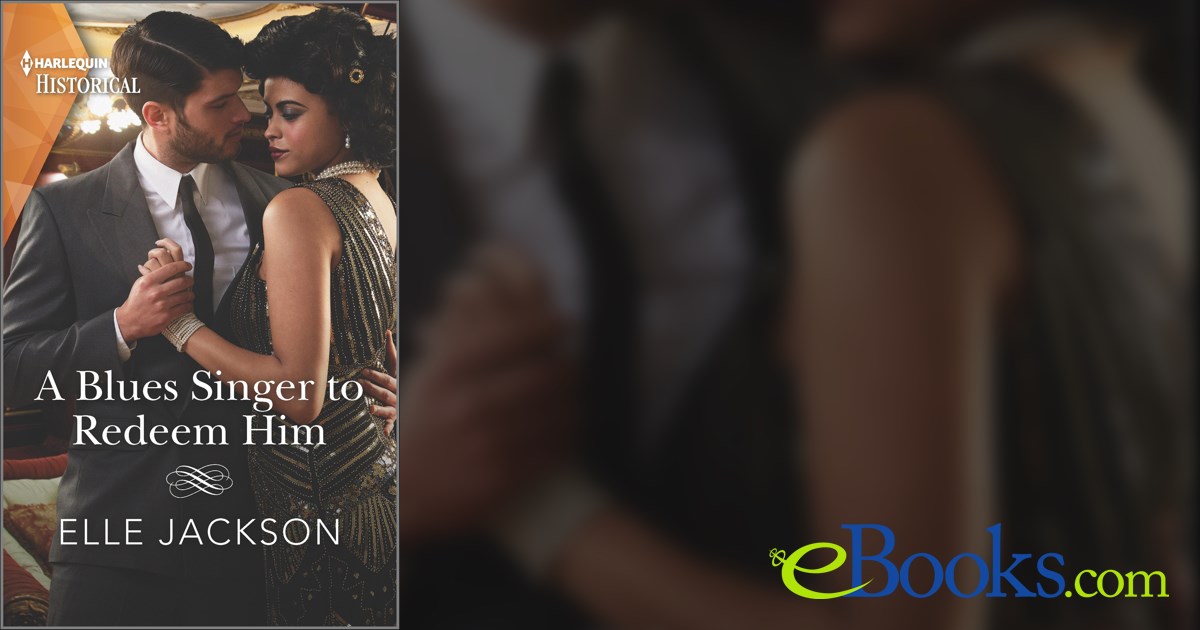 A Blues Singer to Redeem Him by Elle Jackson (ebook)
