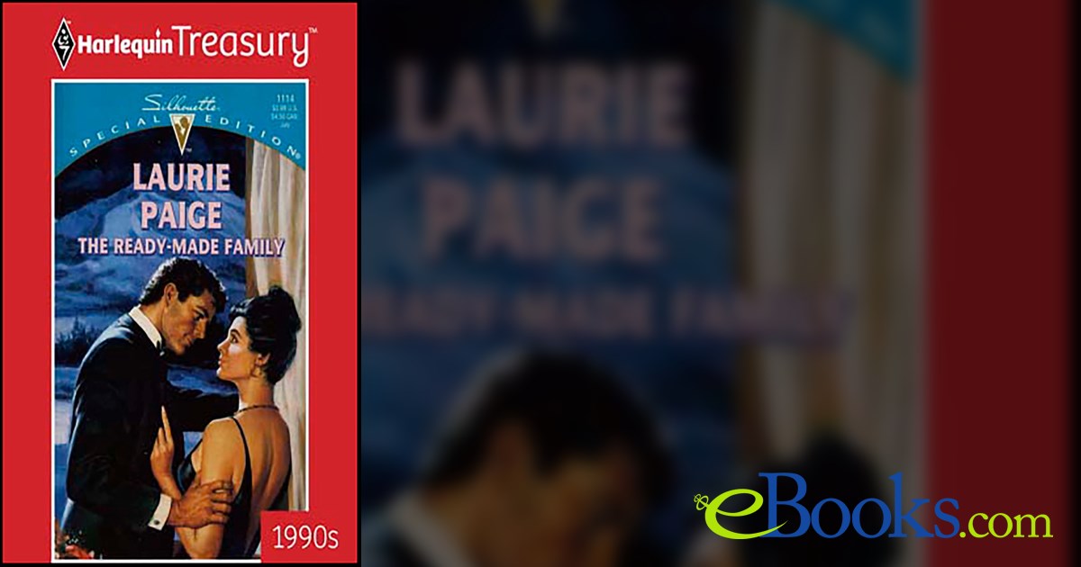 The Ready-Made Family by Laurie Paige (ebook)
