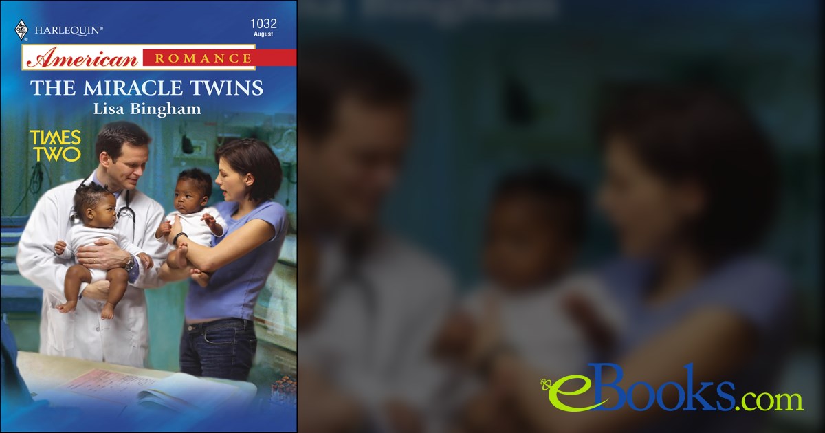 The Miracle Twins by Lisa Bingham (ebook)