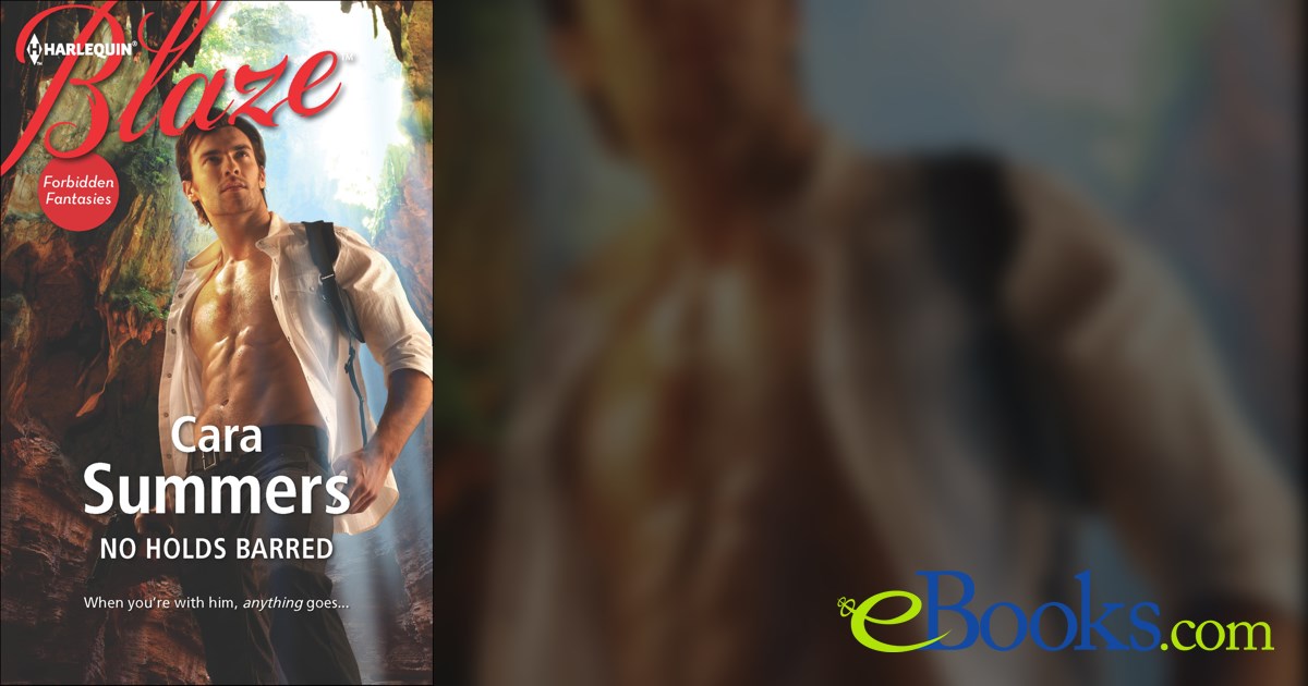No Holds Barred by Cara Summers (ebook)