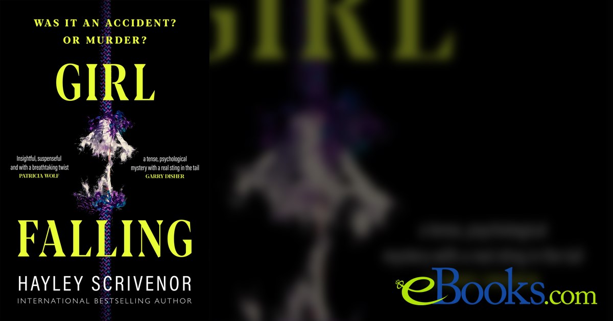 Girl Falling by Hayley Scrivenor (ebook)