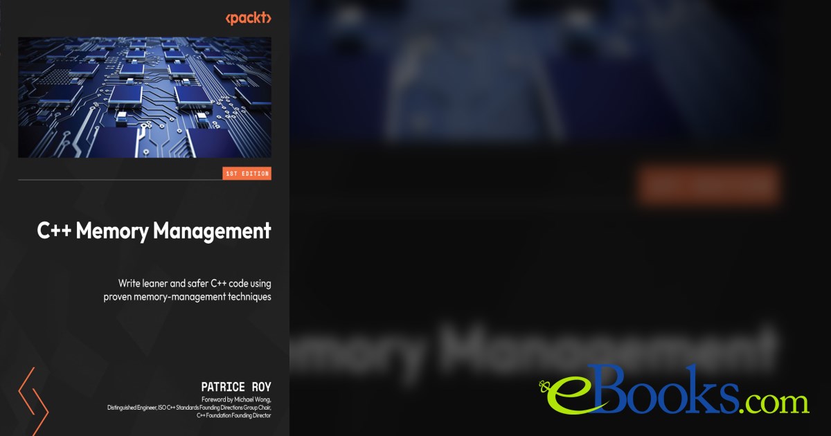 C++ Memory Management by Patrice Roy (ebook)
