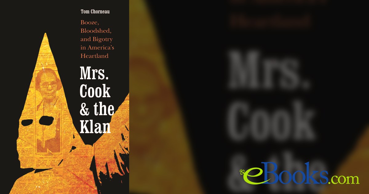 Mrs. Cook and the Klan by Tom Chorneau (ebook)