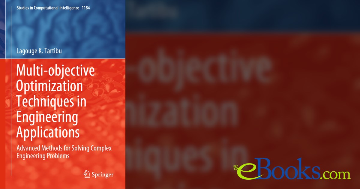 Multi-objective Optimization Techniques in Engineering Applications