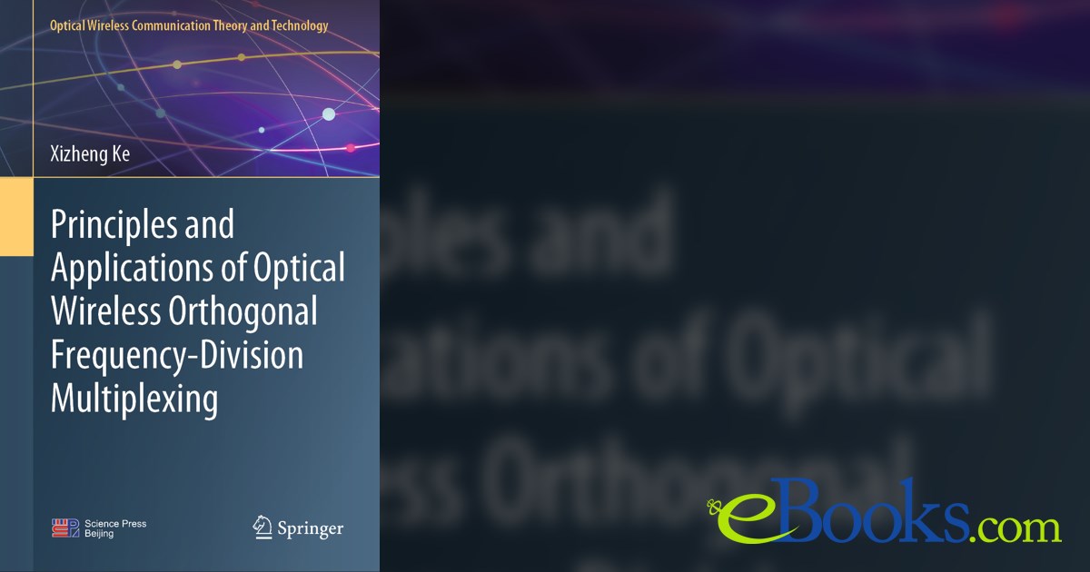 Principles and Applications of Optical Wireless Orthogonal Frequency ...