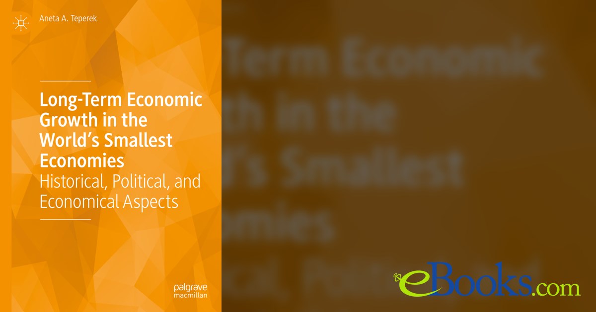 Long-Term Economic Growth in the World's Smallest Economies