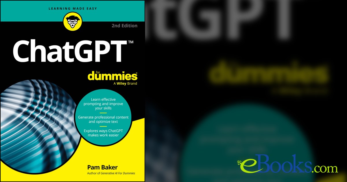 ChatGPT For Dummies (2nd ed.) by Pam Baker (ebook)