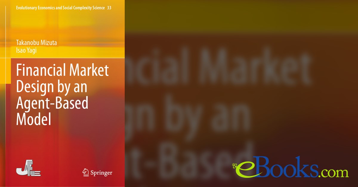 Financial Market Design by an Agent-Based Model