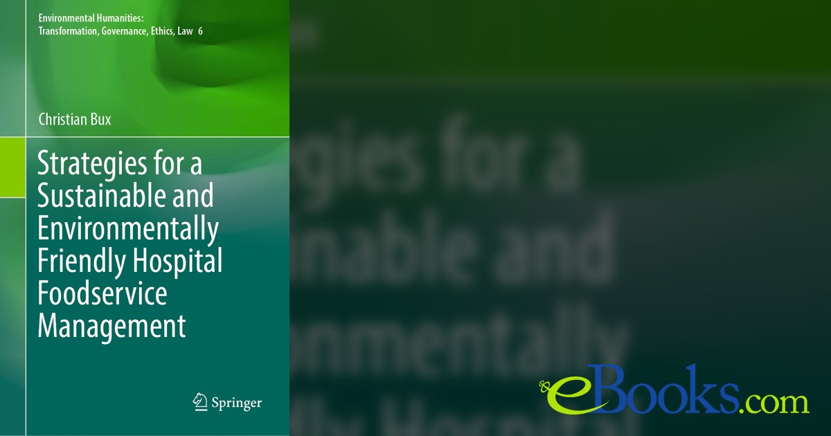 Strategies for a Sustainable and Environmentally Friendly Hospital ...