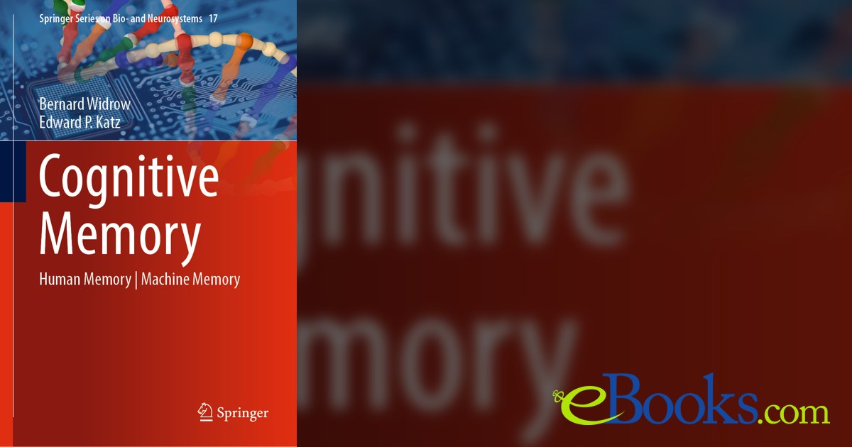 Cognitive Memory by Bernard Widrow (ebook)