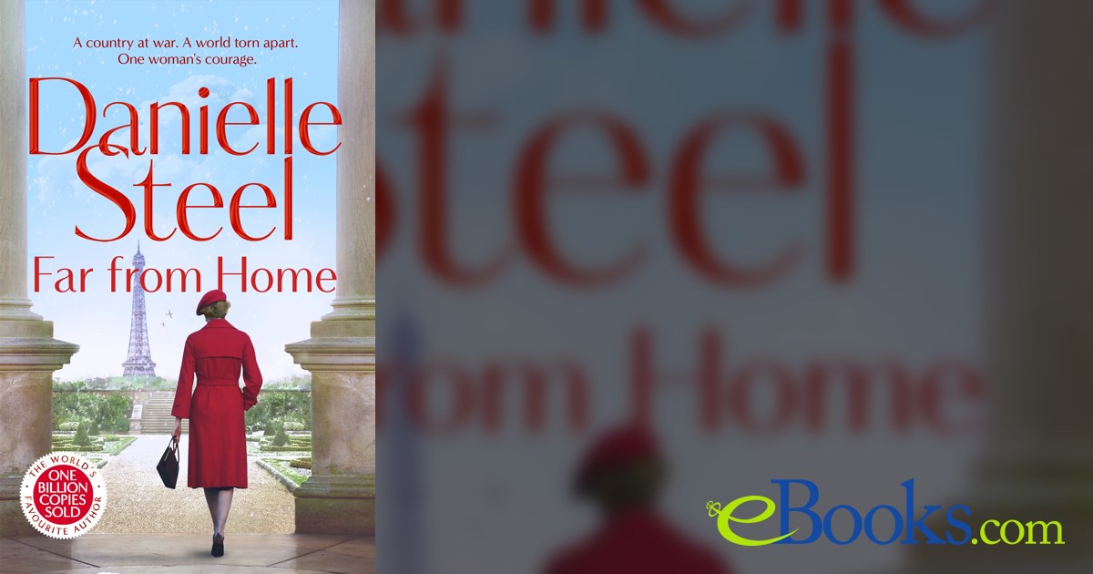 Far From Home by Danielle Steel (ebook)
