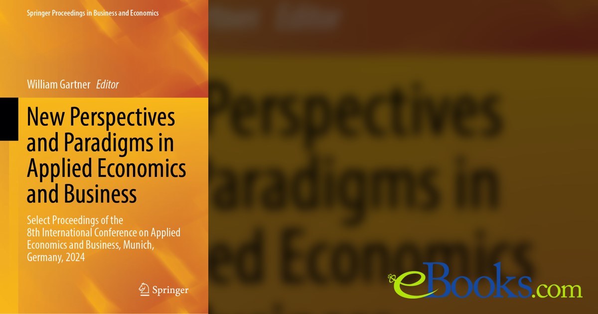 New Perspectives and Paradigms in Applied Economics and Business