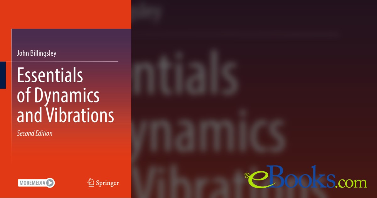 Essentials of Dynamics and Vibrations (2nd ed.)