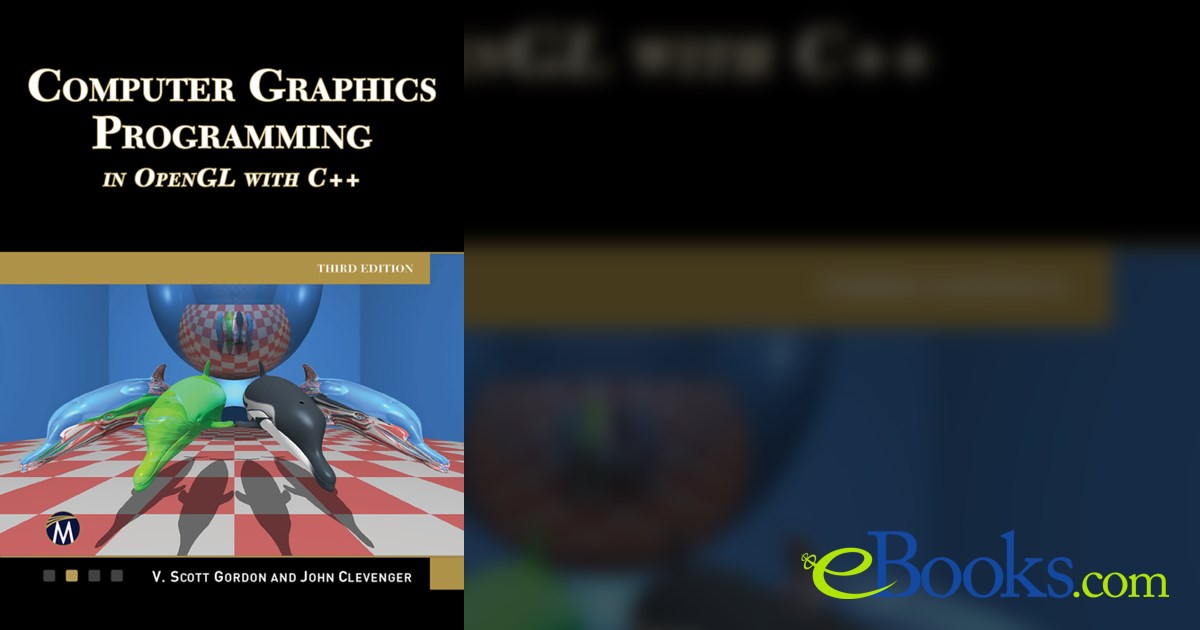 Computer Graphics Programming in OpenGL with C++