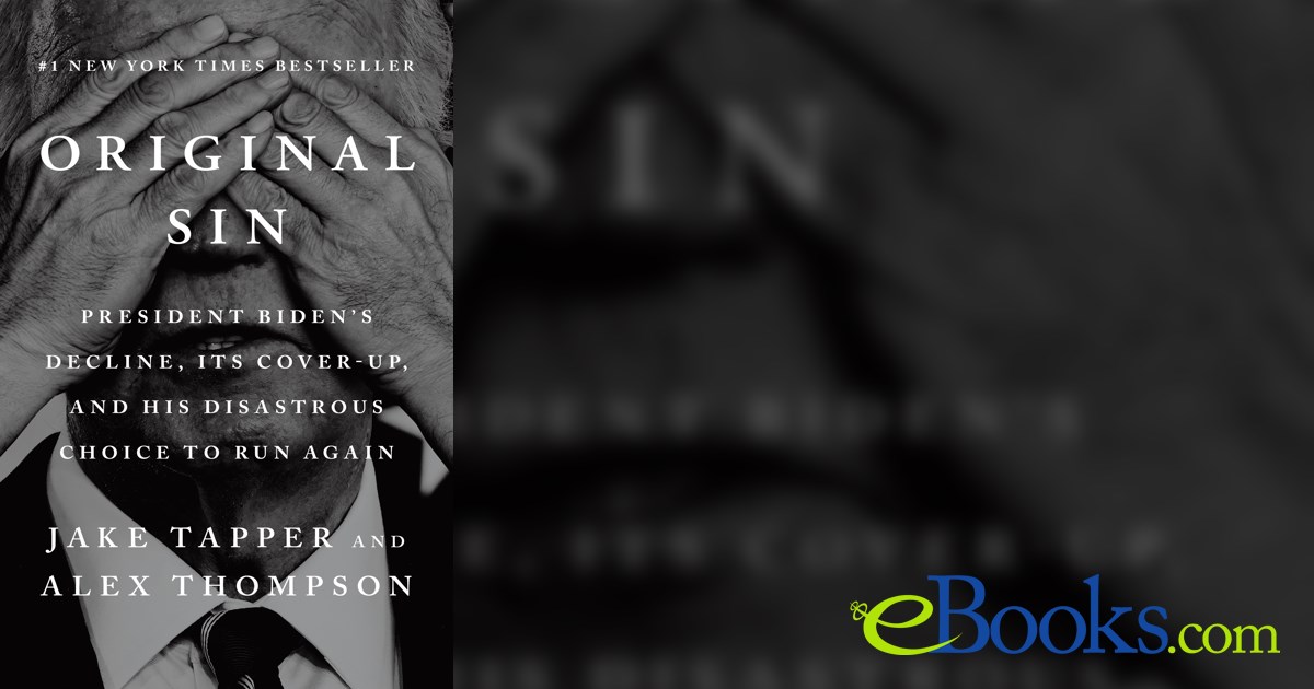 Original Sin by Jake Tapper (ebook)