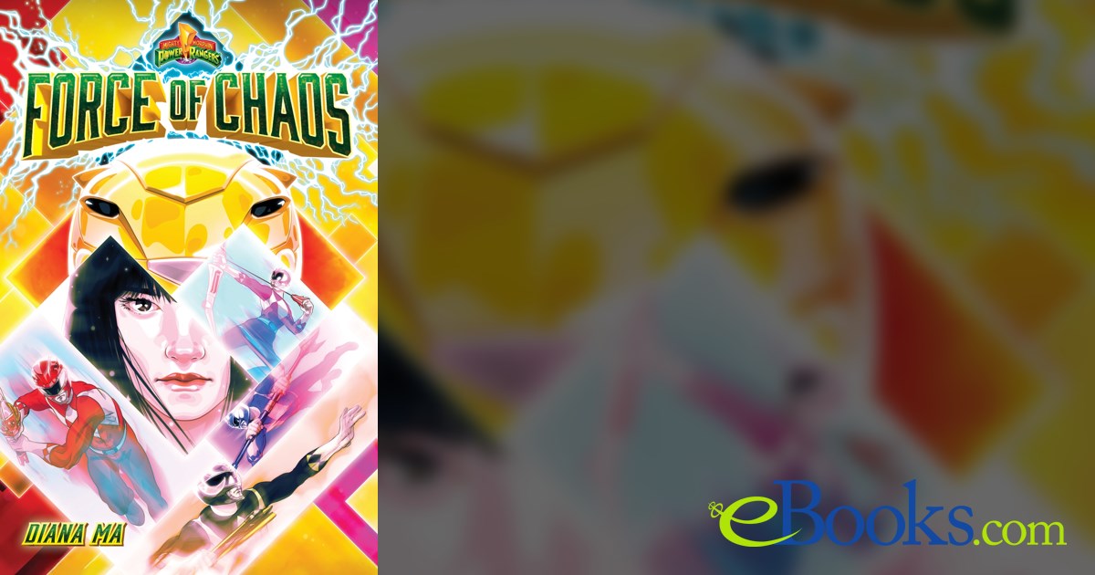 Force of Chaos (Mighty Morphin Power Rangers Book 1)