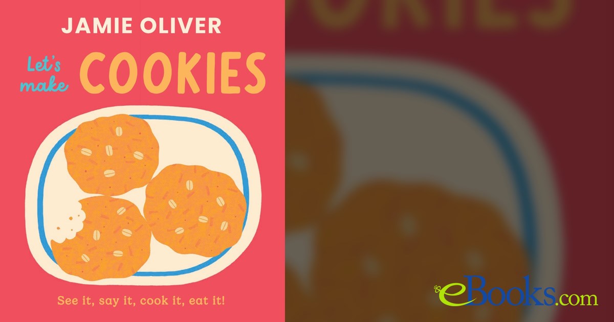 Let's Make Cookies by Jamie Oliver (ebook)