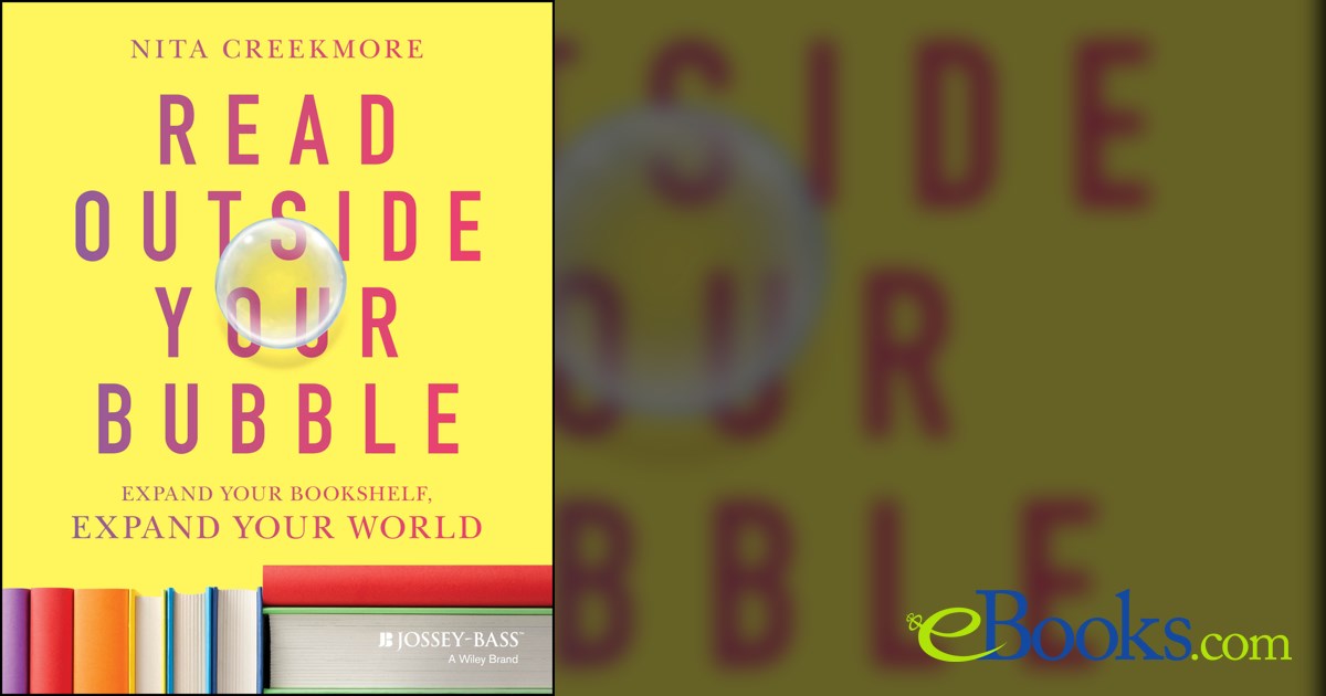 Read Outside Your Bubble by Nita Creekmore (ebook)
