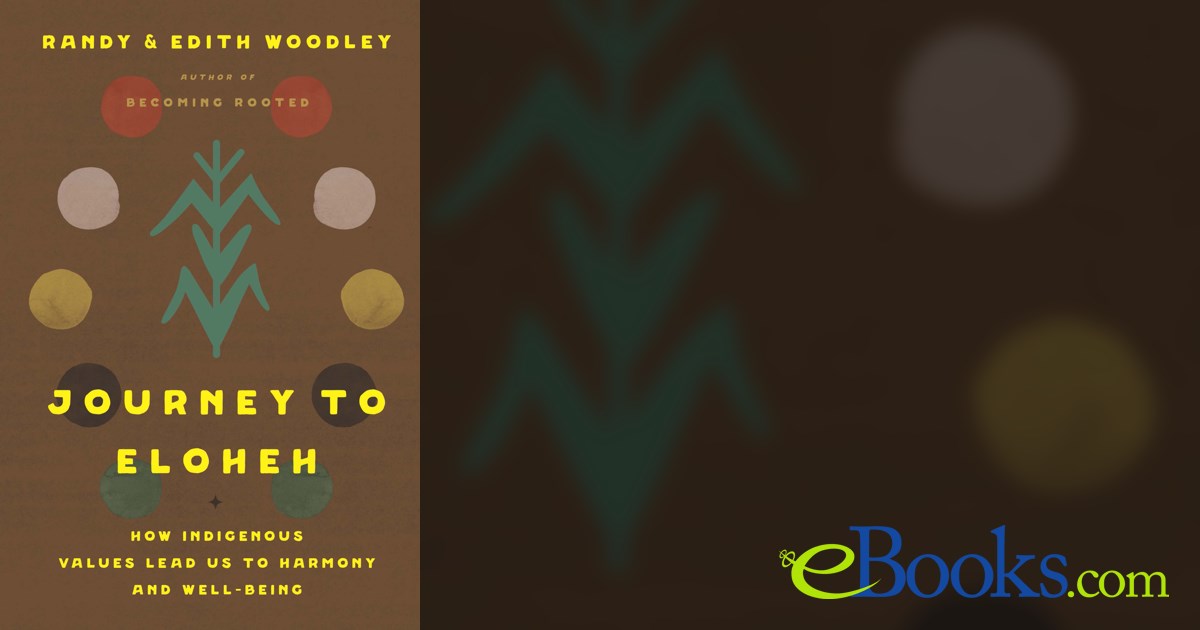Journey to Eloheh by Randy Woodley (ebook)