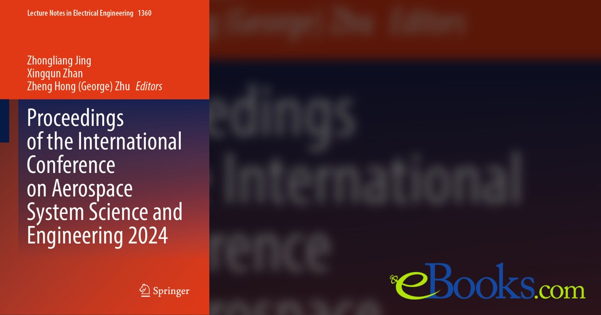 Proceedings of the International Conference on Aerospace System Science ...