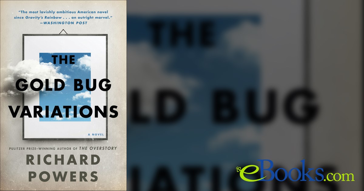 The Gold Bug Variations by Richard Powers (ebook)