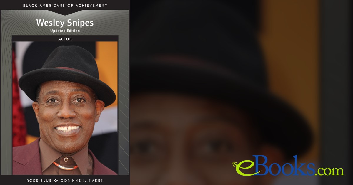 Wesley Snipes (2nd ed.) by Rose Blue (ebook)