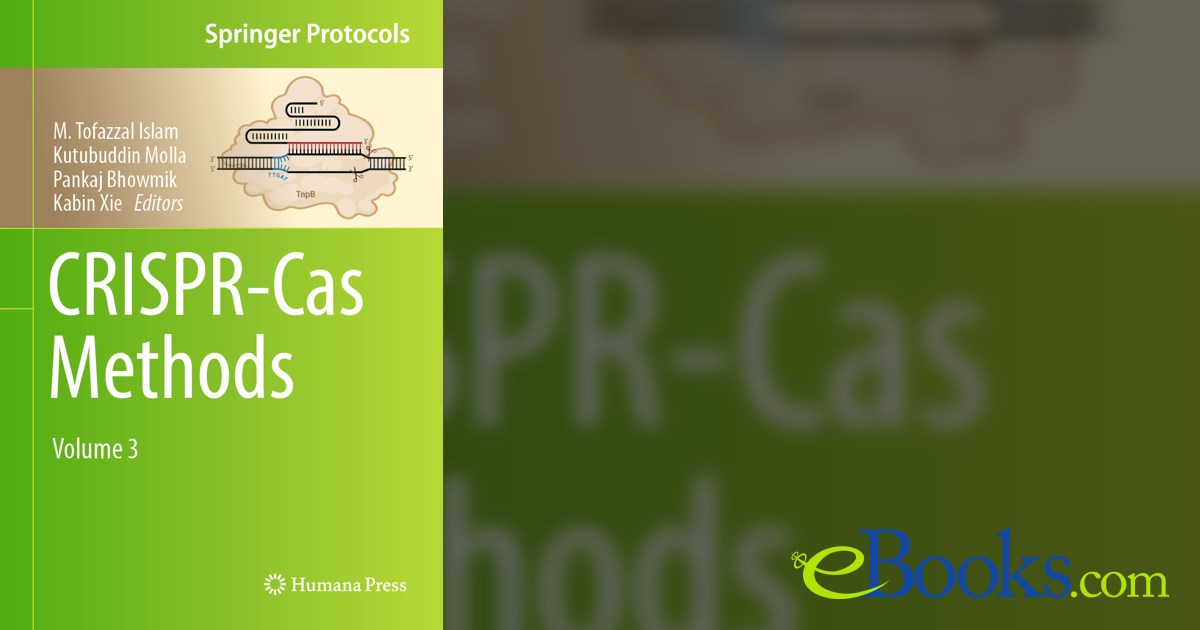 CRISPR-Cas Methods (3rd ed.) by M. Tofazzal Islam (ebook)