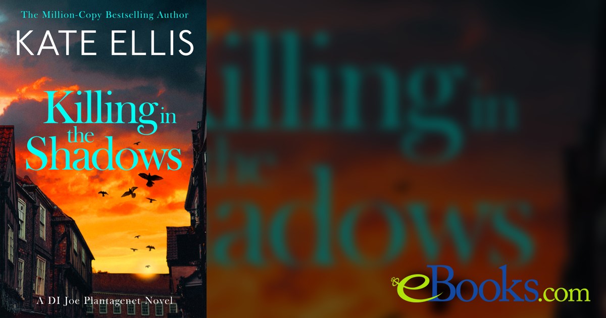 Killing in the Shadows by Kate Ellis (ebook)