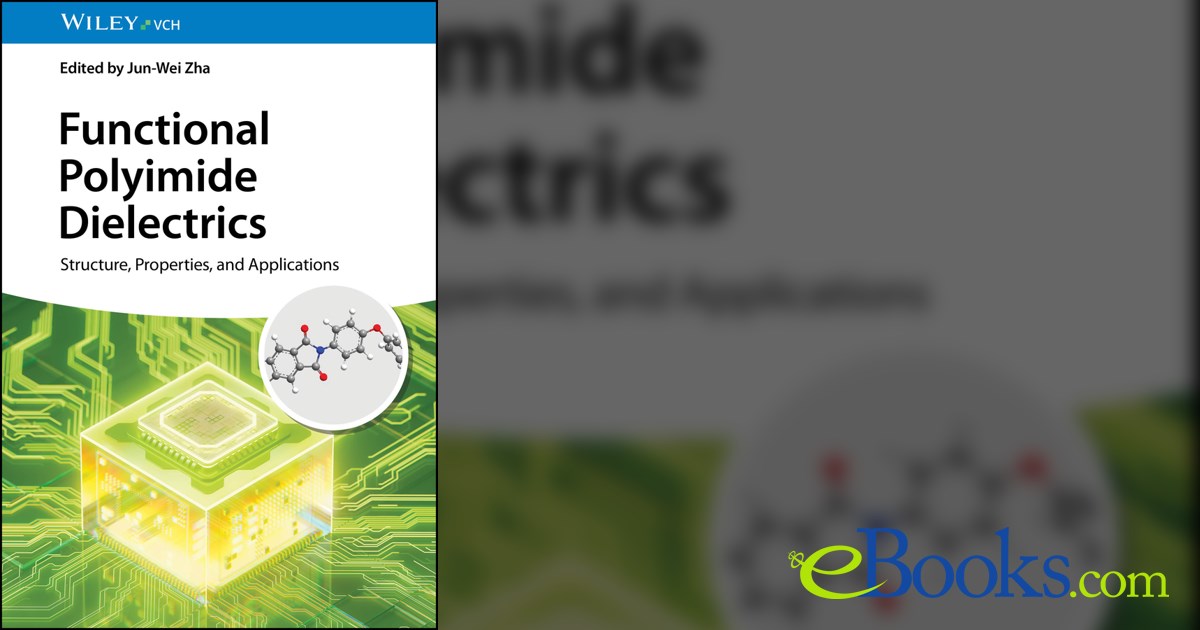 Functional Polyimide Dielectrics by Jun-Wei Zha (ebook)
