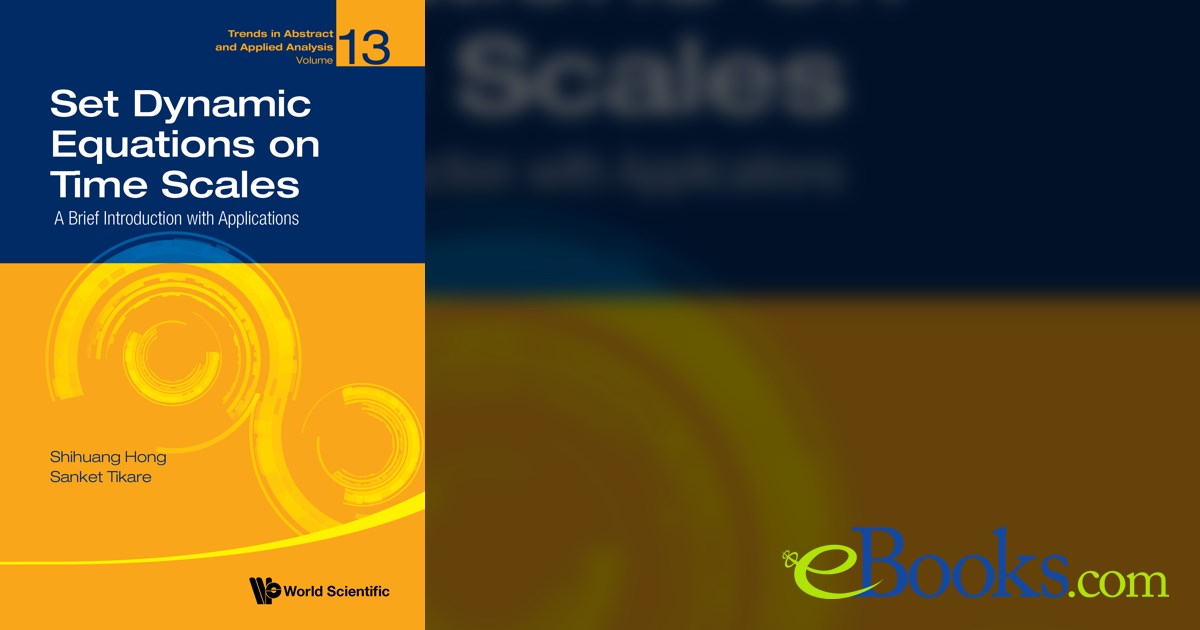 Set Dynamic Equations On Time Scales: A Brief Introduction With ...