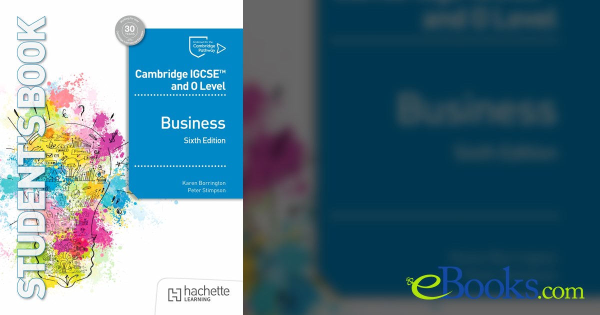 Cambridge IGCSE and O Level Business Sixth Edition