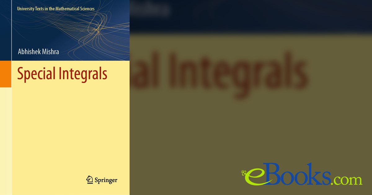 Special Integrals by Abhishek Mishra (ebook)